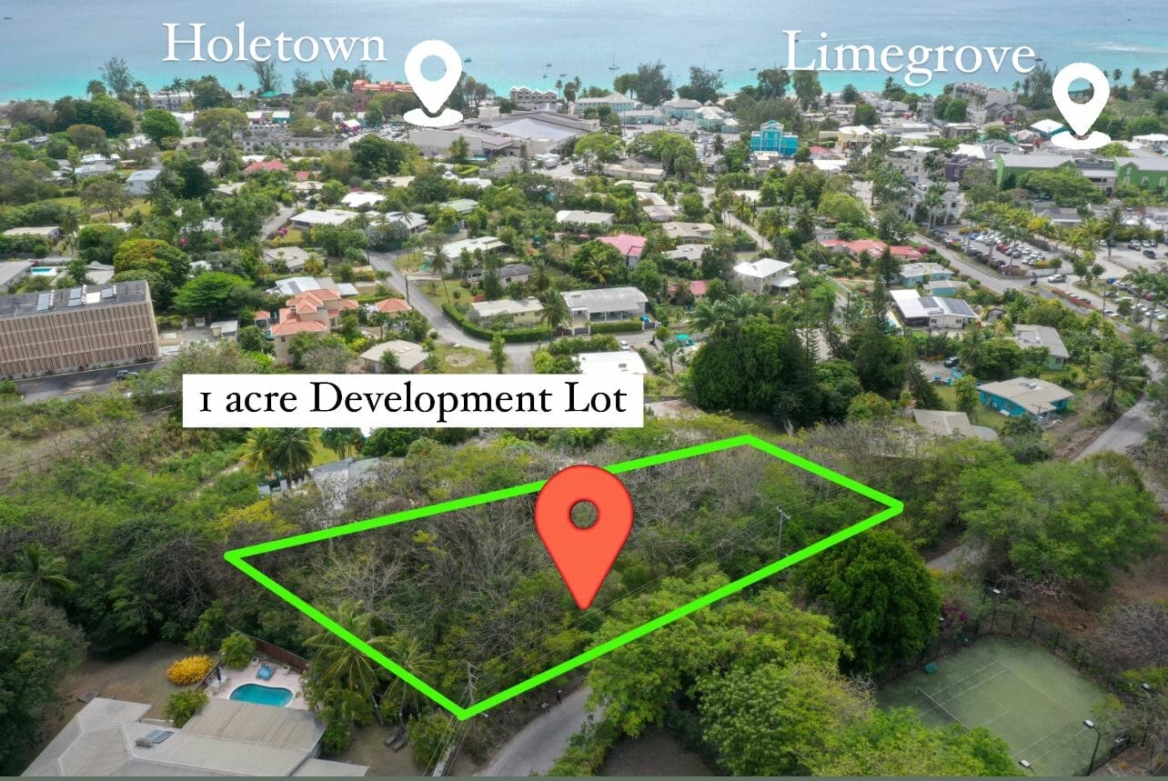 SALE PENDING - 1 Acre Holetown Development Land » Barbados Real Estate ...