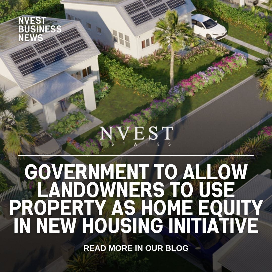 Barbados News - Government to Allow Landowners to Use Property as Home Equity in New Housing ...