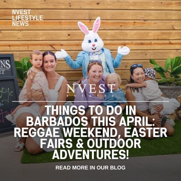Things to Do in Barbados This April: Reggae Weekend, Easter Fairs ...