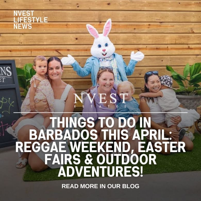 Things to Do in Barbados This April: Reggae Weekend, Easter Fairs ...