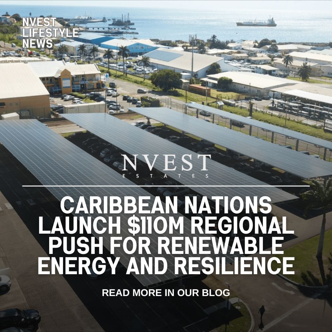 Caribbean News - Caribbean Nations Launch $110M Regional Push for ...