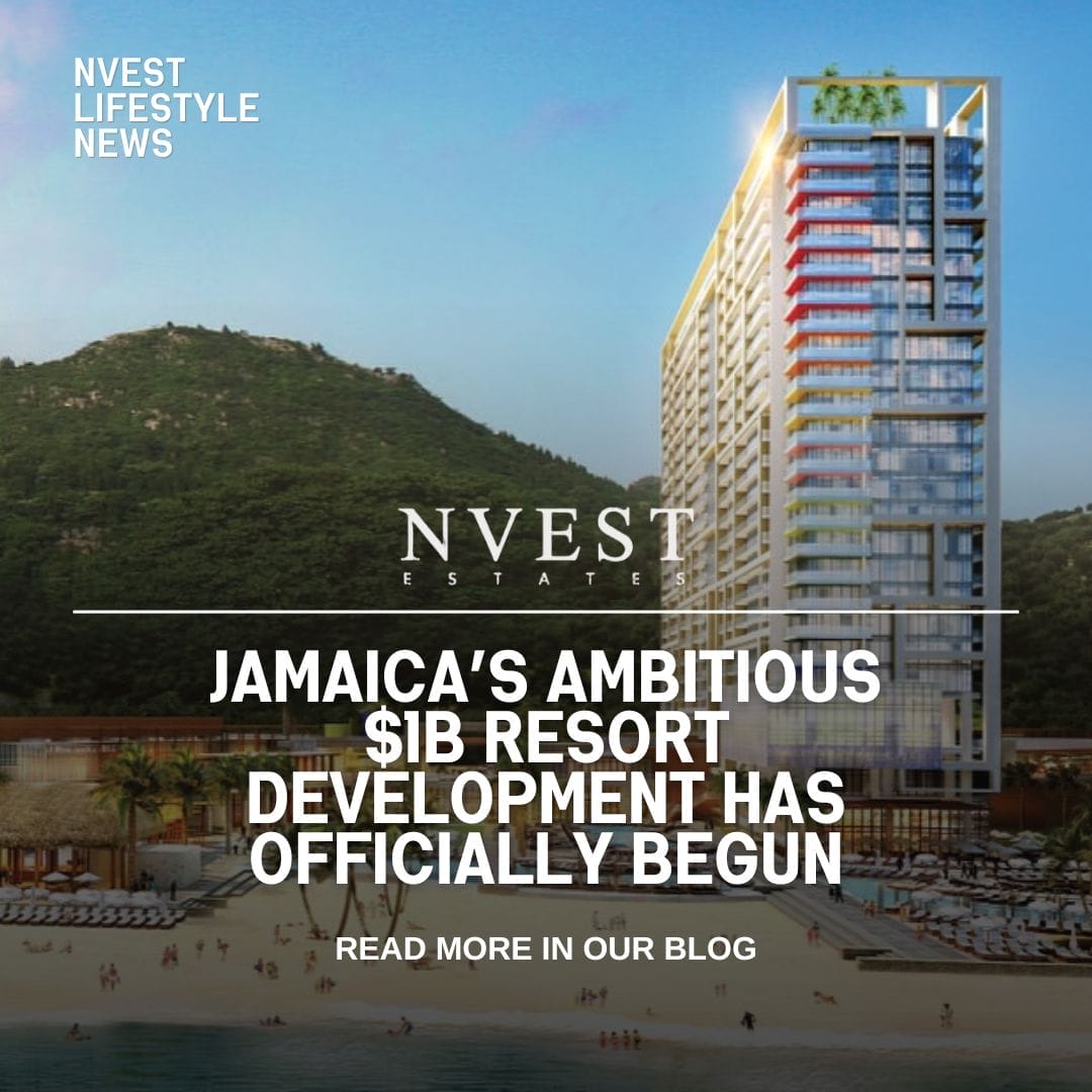 Caribbean News - Jamaica’s Ambitious $1B Resort Development Has ...