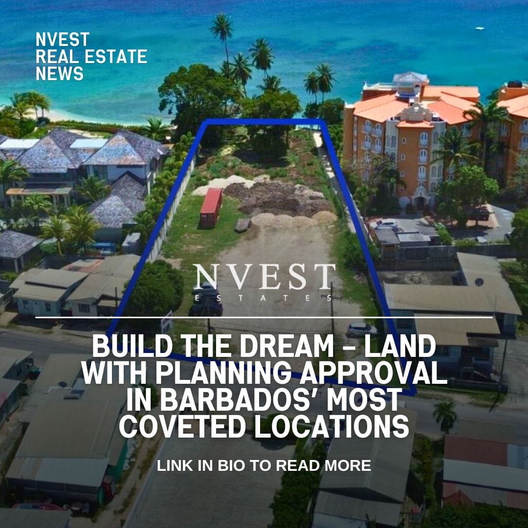Build the Dream - Land with Planning Approval in Barbados’ Most Coveted ...